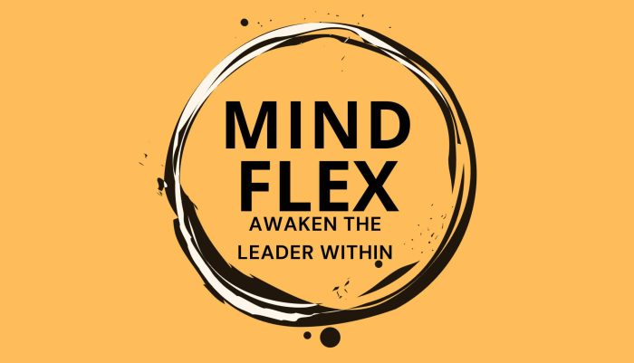 Awaken the Leader Within - Mindflex Academy